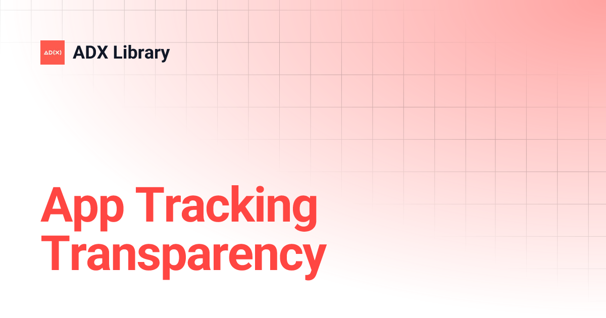 App Tracking Transparency | ADX Library